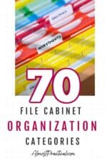 70 File Cabinet Organization Categories to Help You Conquer Your Paperwork