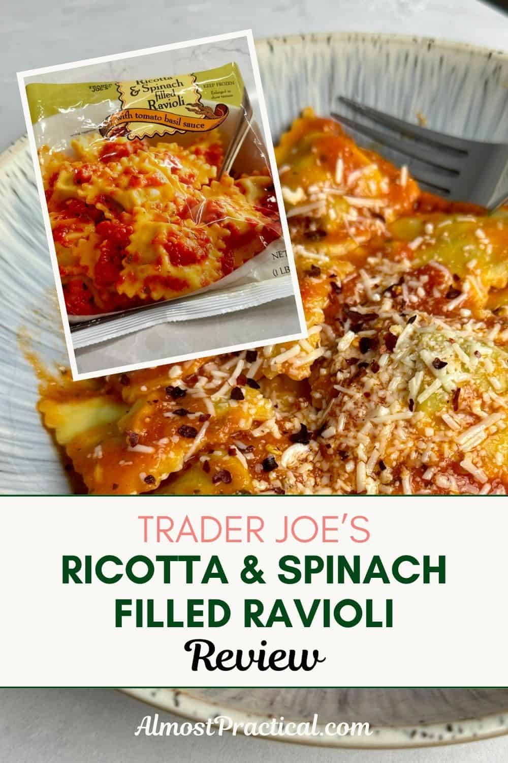 Trader Joe's Ricotta & Spinach Filled Ravioli Review