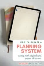 Digital or Paper Planner - Use them together!