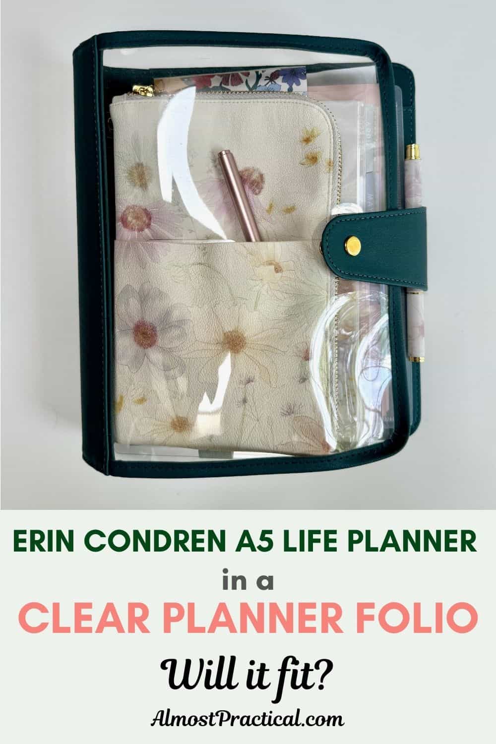 Can You Use an Erin Condren A5 Coiled Life Planner with the New Clear ...
