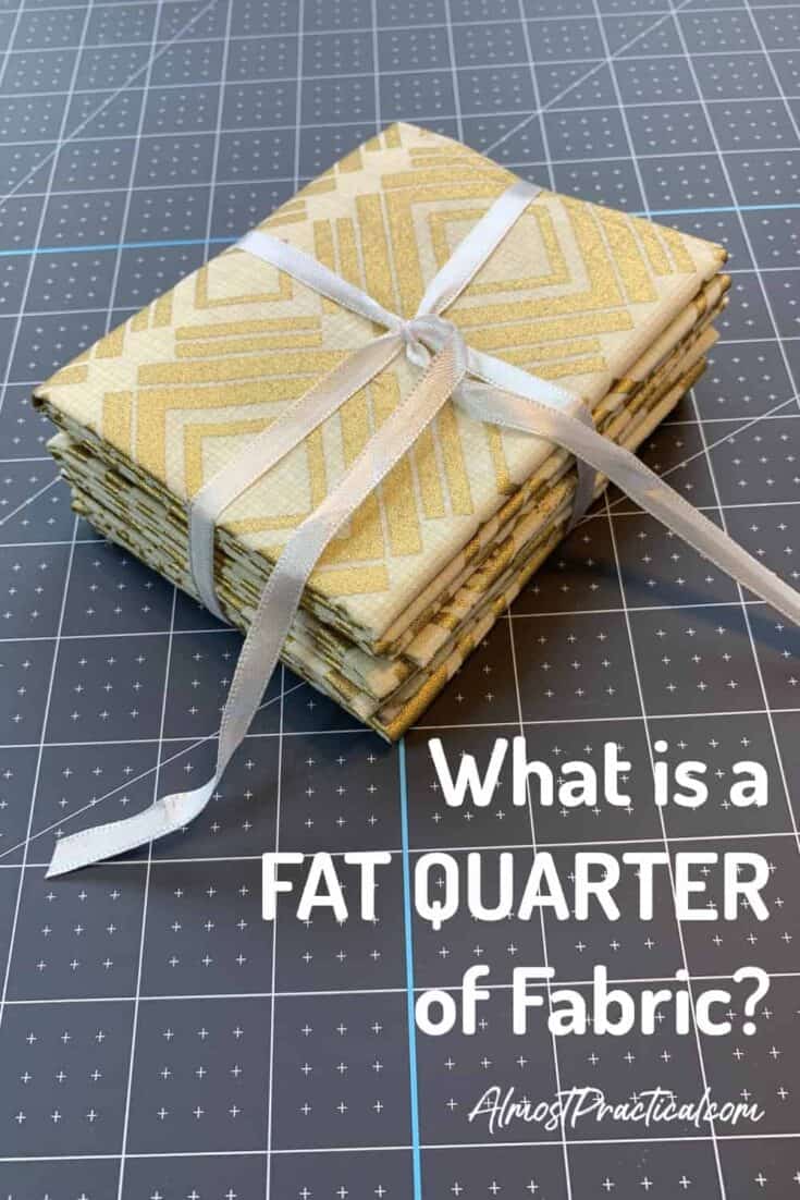 What is a Fat Quarter of Fabric?