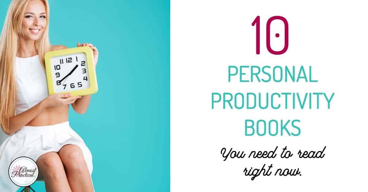 10 Personal Productivity Books You Need to Read Right Now
